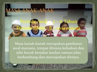 Ppt perkembangan masa anak awal | PPTX