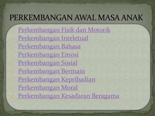 Ppt perkembangan masa anak awal | PPTX