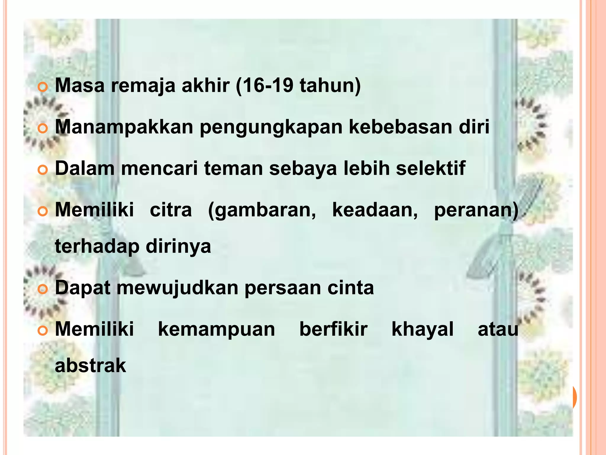 KESIAPAN PENINGKATAN PERKEMBANGAN USIA REMAJA | PPTX
