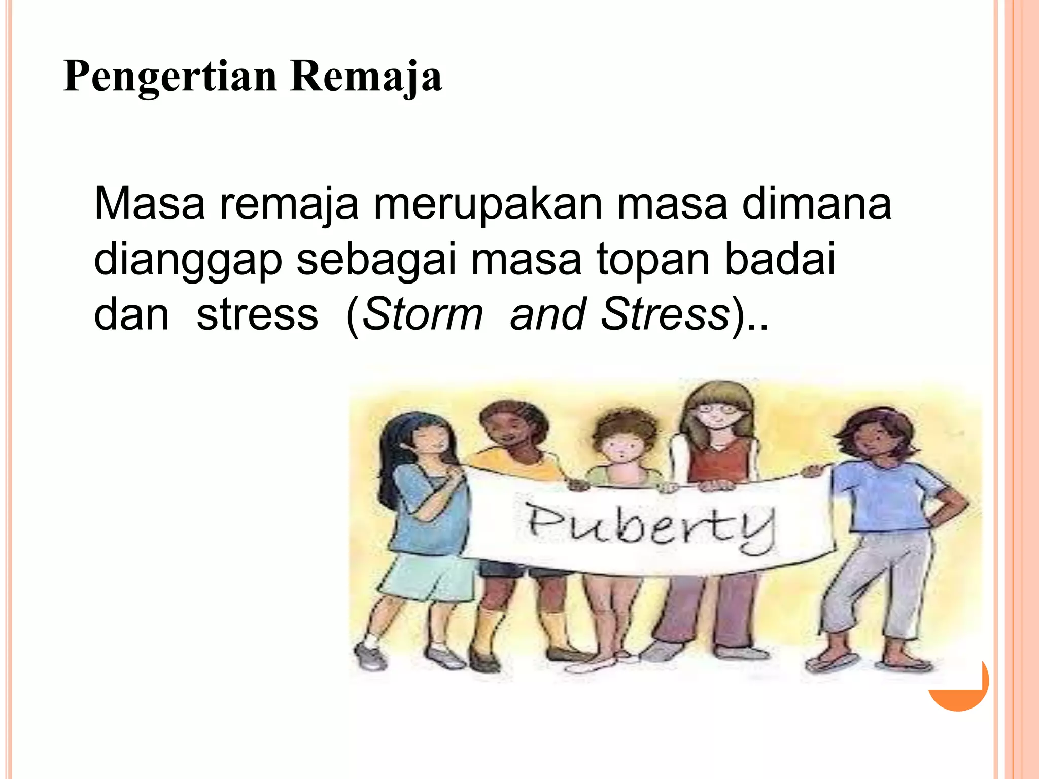 KESIAPAN PENINGKATAN PERKEMBANGAN USIA REMAJA | PPTX
