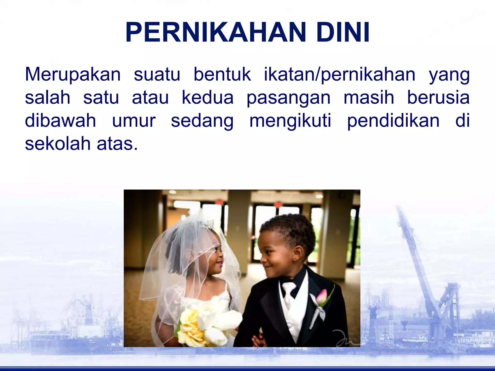 ppt pernikahan dini dr wira.ppt