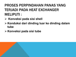 Ppt perpan shell and tube | PPTX