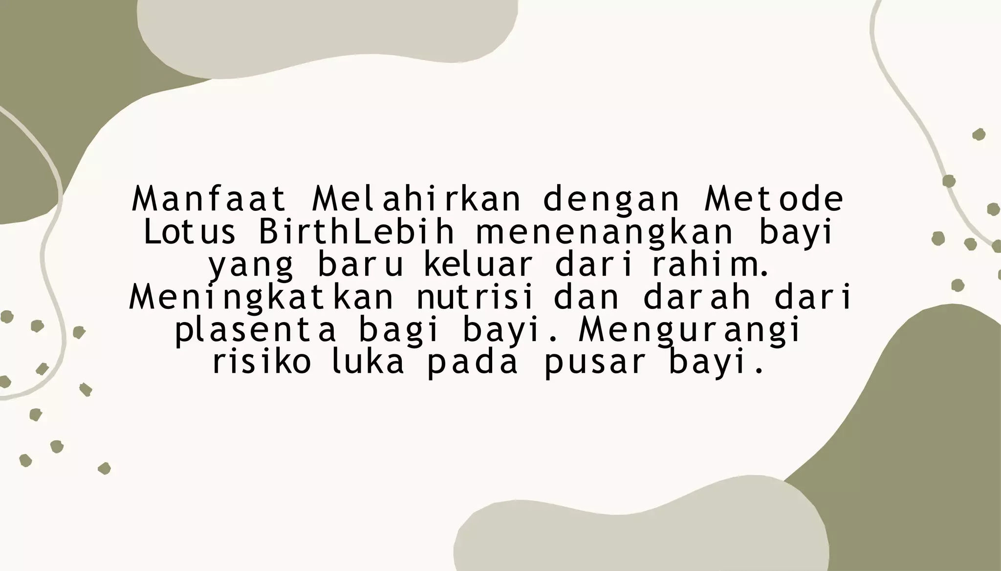 PPT Persalinan Lotus Birth PDF.pdf