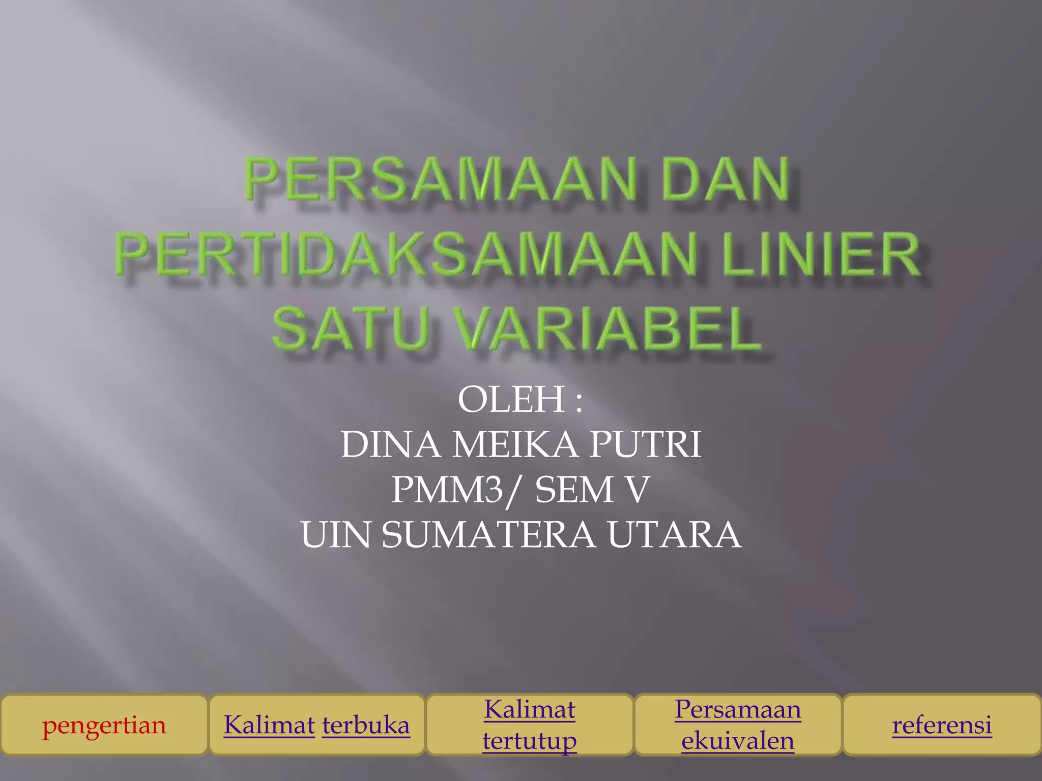 Ppt persamaan linier satu variabel dina | PPTX