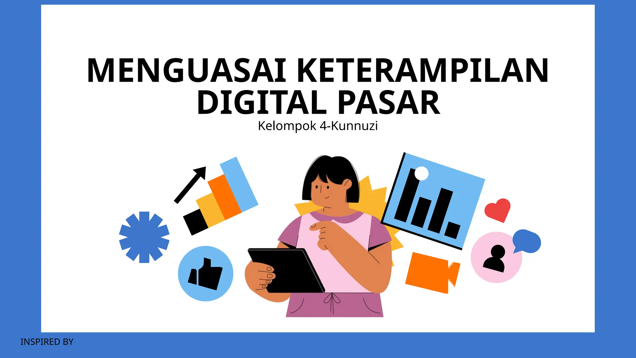 PPT menguasai keterampilan digital pasar yang baik | PPTX