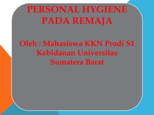 PPT PERSONAL HYGIENE.pptx
