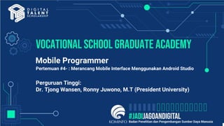 PPT Pertemuan 04 Mobile Programmer VSGA DTS 2021.pptx