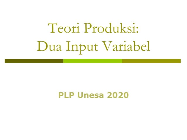 PPT Teori Produksi Dua Input Variabel | PPT
