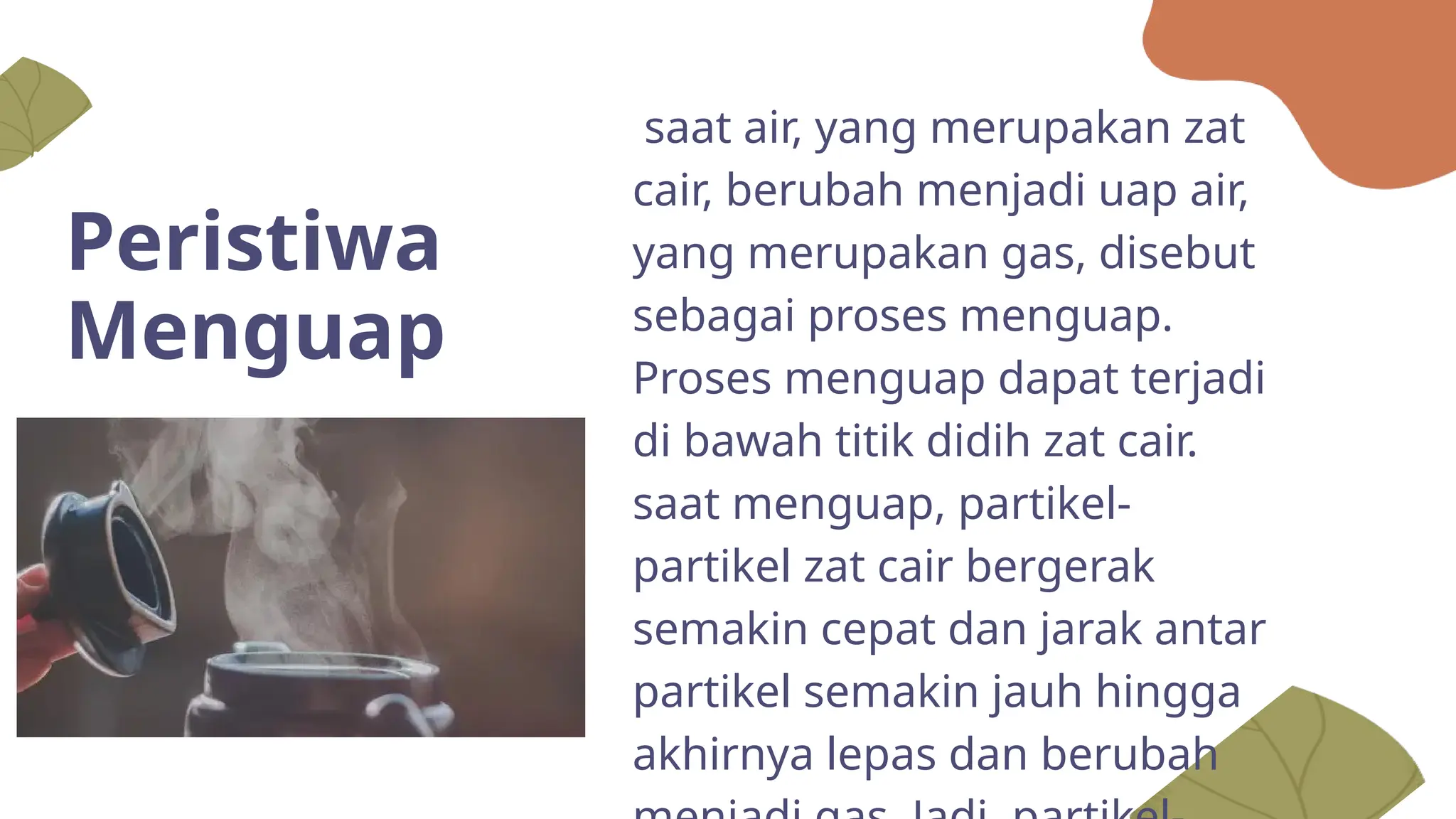 PPT PERUBAHAN WUJUD ZAT KELAS 7 SMP/MTS IPA | PPTX