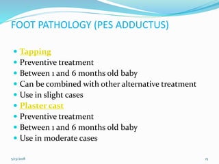 Ppt (pes adductus) | PPTX | Physical Therapy | Wellness