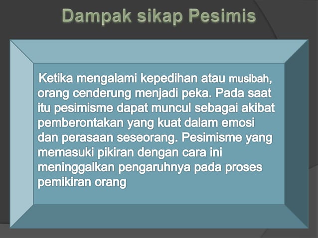 Ppt pesimis fixs | PPTX