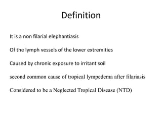 Podoconiosis, types and characteristics..pptx