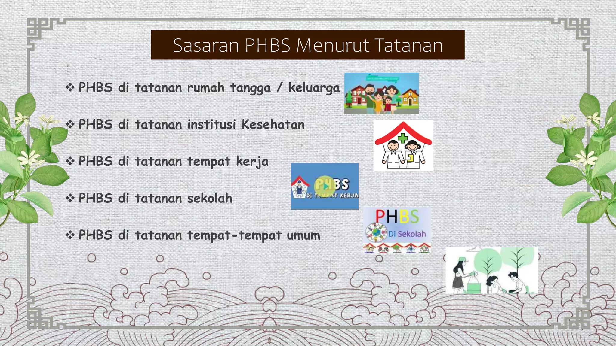 PPT PHBS PROGRAM KESEHATAN.pptx
