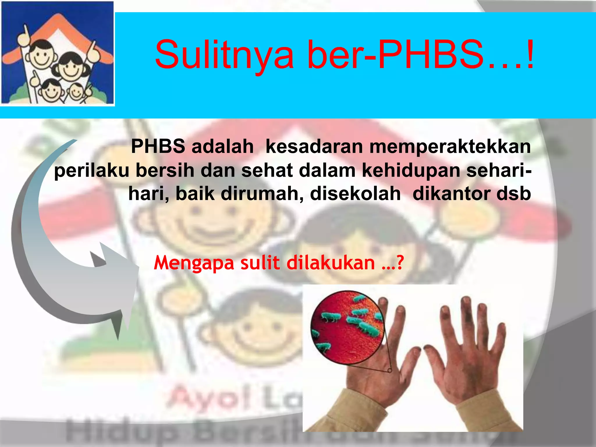 Ppt phbs r tpptx | PPTX