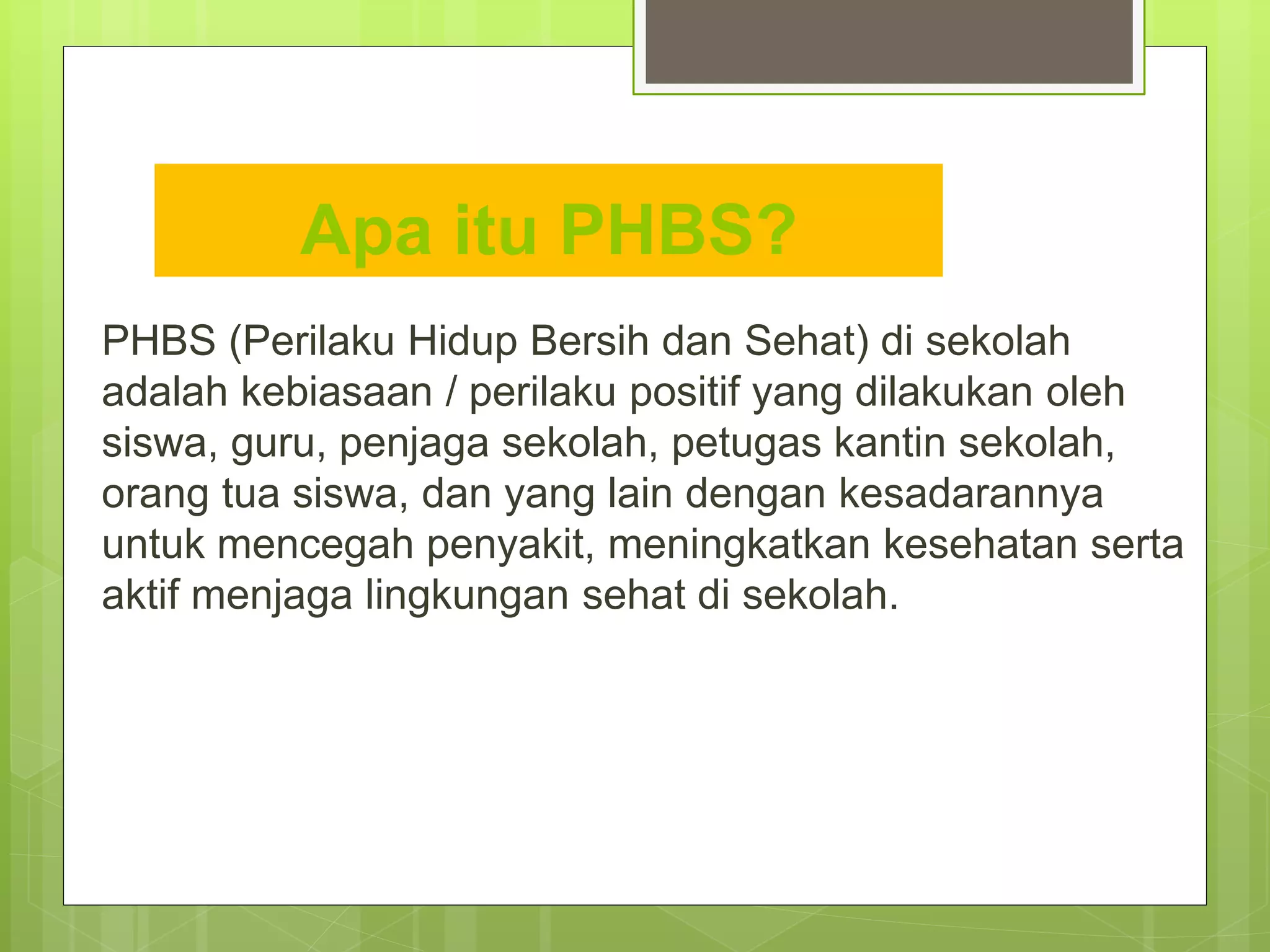 PPT PHBS SEKOLAH.ppt