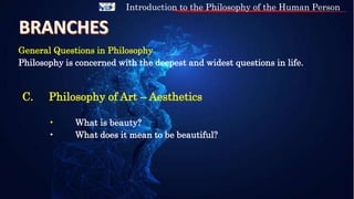 Meaning, Characteristics, and Branches of Philosophy | PPTX