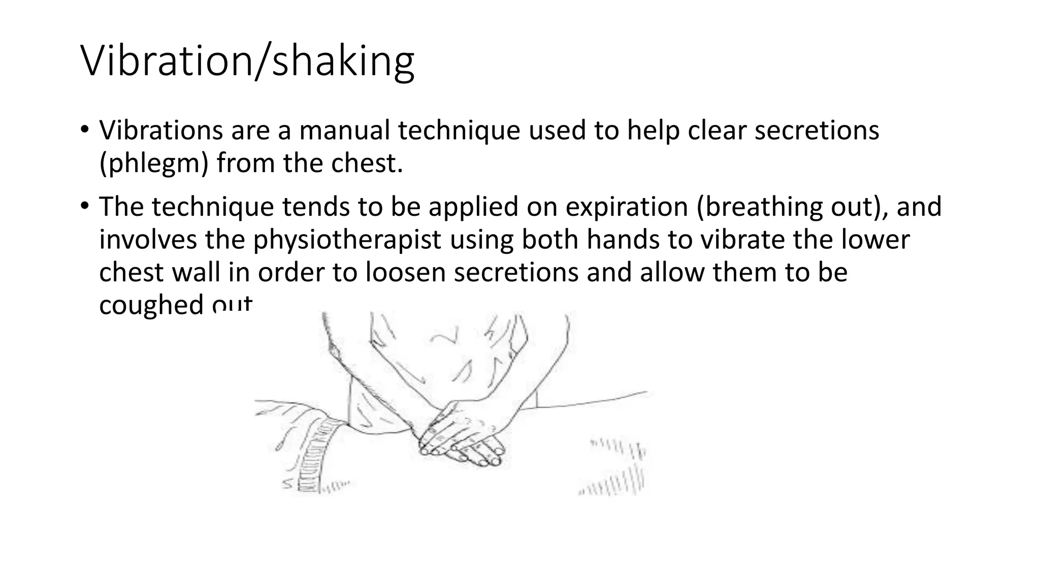 Chest physiotherapy Treatment | PPTX