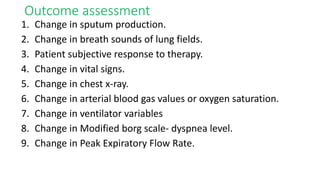 Chest physiotherapy Treatment | PPTX
