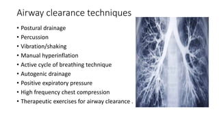 Chest physiotherapy Treatment | PPTX