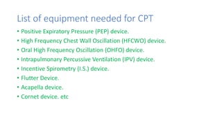 Chest physiotherapy Treatment | PPTX