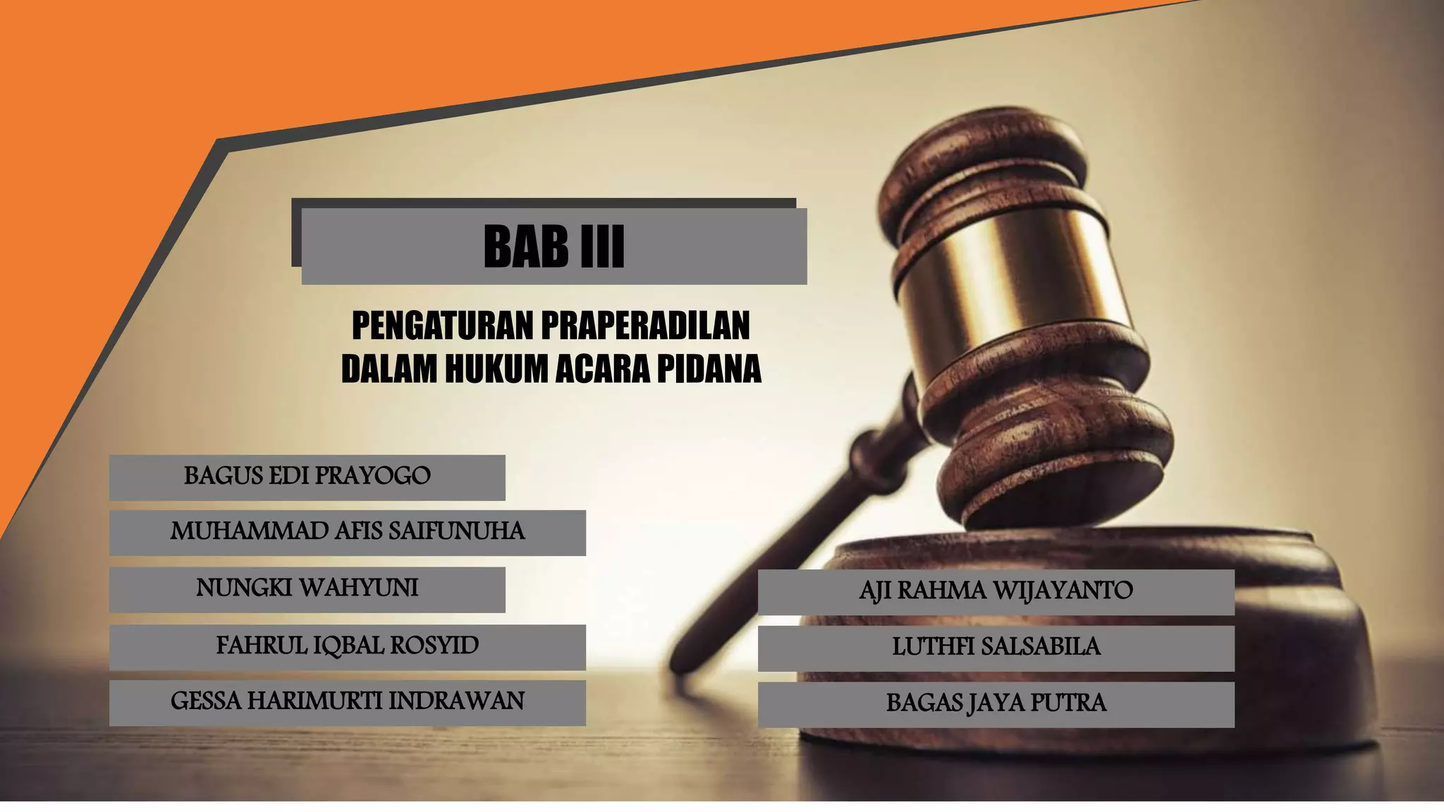 PPT HUKUM PIDANA - Pra peradilan Di Indonesia | PPTX