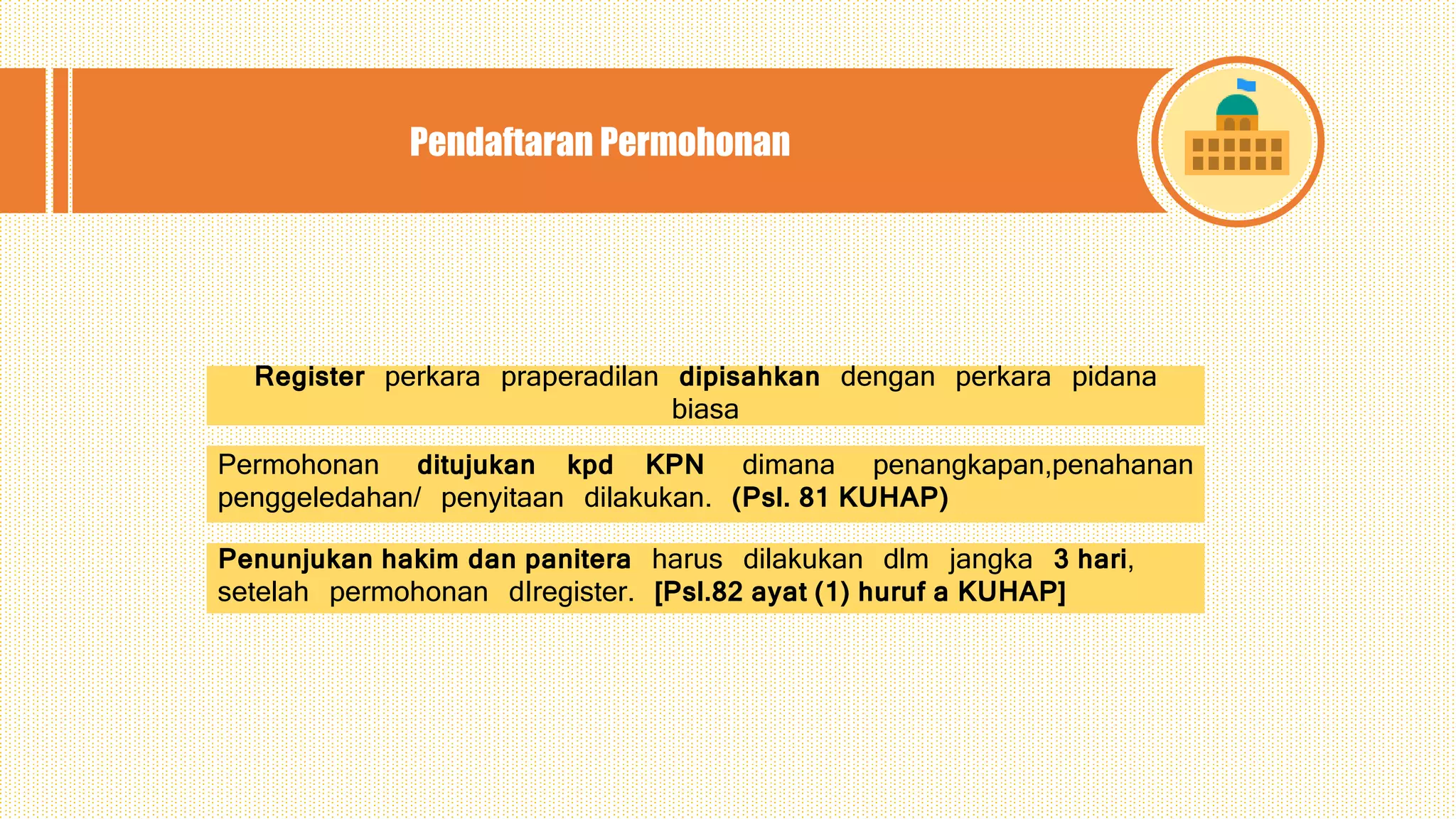 PPT HUKUM PIDANA - Pra peradilan Di Indonesia | PPTX