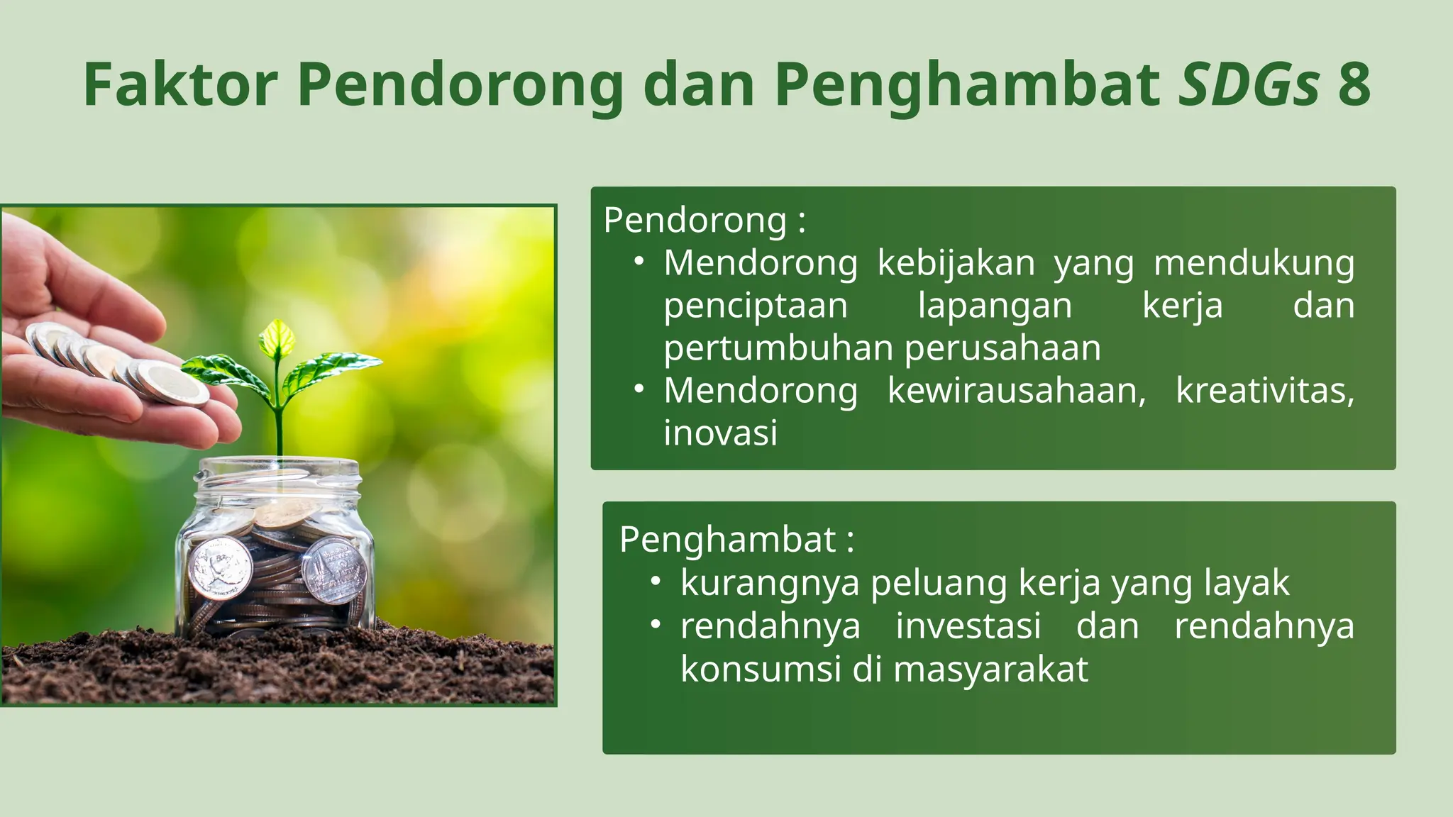 PPT Pilar Pembangunan Ekonomi SDGs 7 dan 8_Kelompok 4_20241105_154837 ...