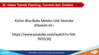 PPT PJJ PJOK KELAS X - SEPAK BOLA.pptx