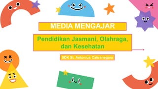 PPT PJOK bab 2.pptx Materi PJOK Kelas 2 Media Mengajar | PPT