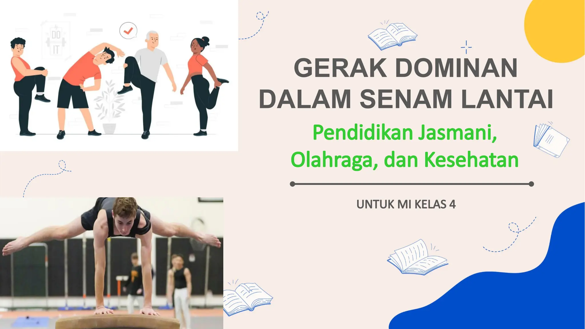 PPT PJOK Kelas 3 materi senam lantai .doc