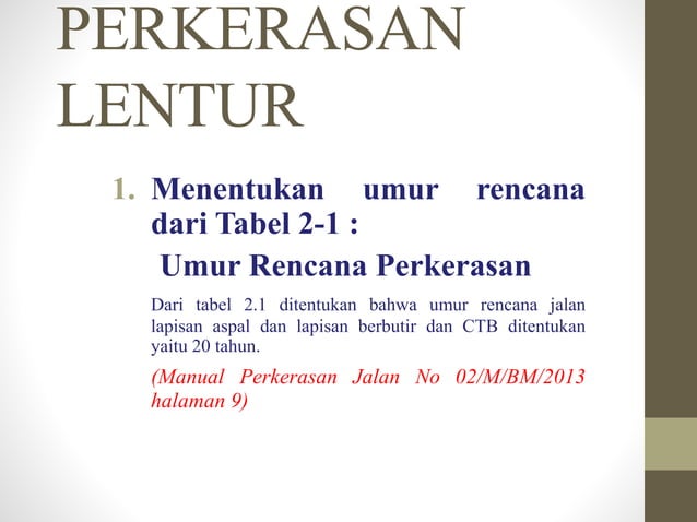 PPT PERKERASAN JALAN RAYA 2015 | PPTX