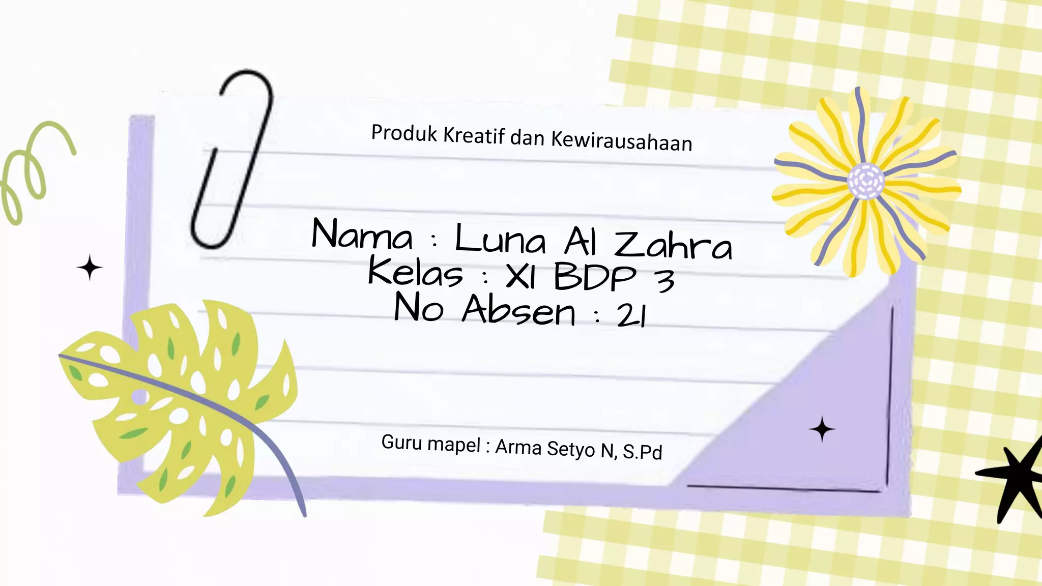 PPT PKKWU Luna Al Zahra 21.pptx Guru Mapel : Arma Setyo Nugrahani | PPTX
