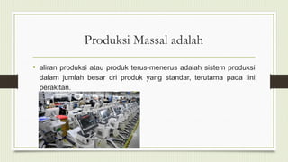 PPt PKK XI Menganalisis Perencanaan Produksi Massal.pptx