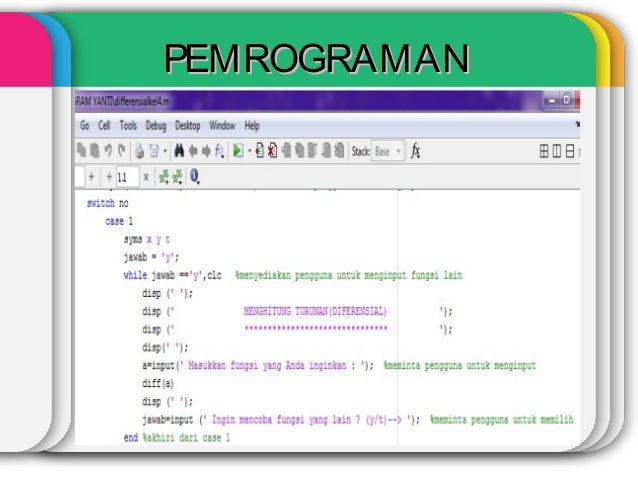 PEMROGRAMAN KOMPUTER LANJUT - PROGRAM DIFFERENSIAL