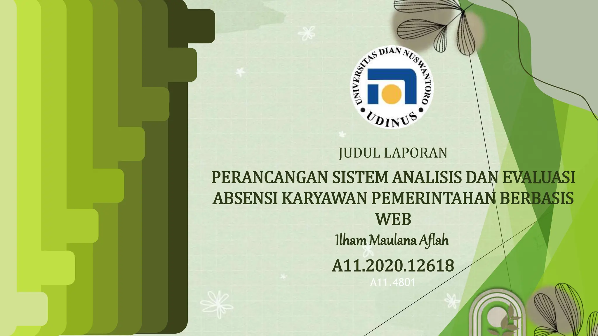 PPT PERANCANGAN SISTEM ANALISIS DAN EVALUASI ABSENSI KARYAWAN BERBASIS ...