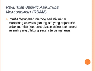 RSAM sebagai Sensor Gunung Api | PPTX