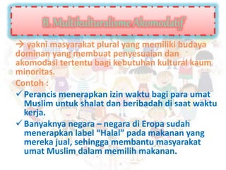 MULTIKULTURALISME | PPTX