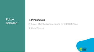 PME dengan alur dan Dinkes Pendanaan GF.pptx