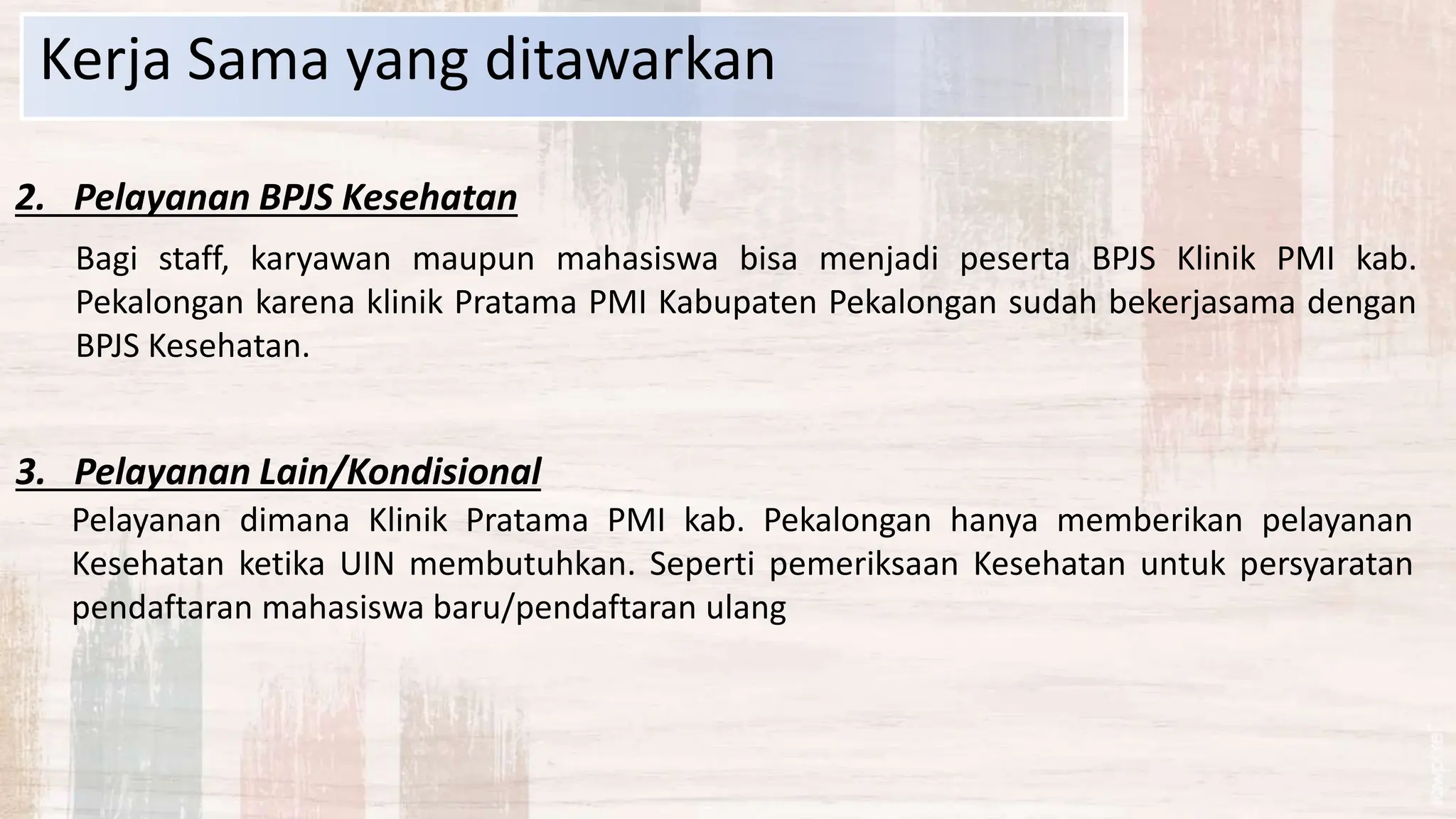 PPT PMI PROPOSAL PELAYANAN UNTUK UNIVERSITASpptx | PPT