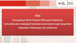 PPT PMI PROPOSAL PELAYANAN UNTUK UNIVERSITASpptx | PPT