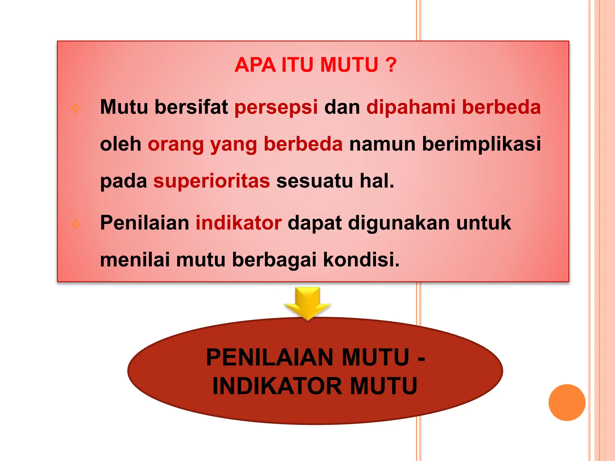 PENINGKATAN MUTU KLINIS DAN SASARAN KESELAMATAN PASIEN.ppt