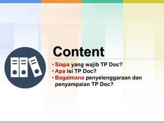 PPT TP Doc Dokumen Yang Wajib Disimpan WP yang memiliki hubungan ...