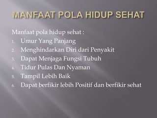 Ppt pola hidup sehat | PPTX
