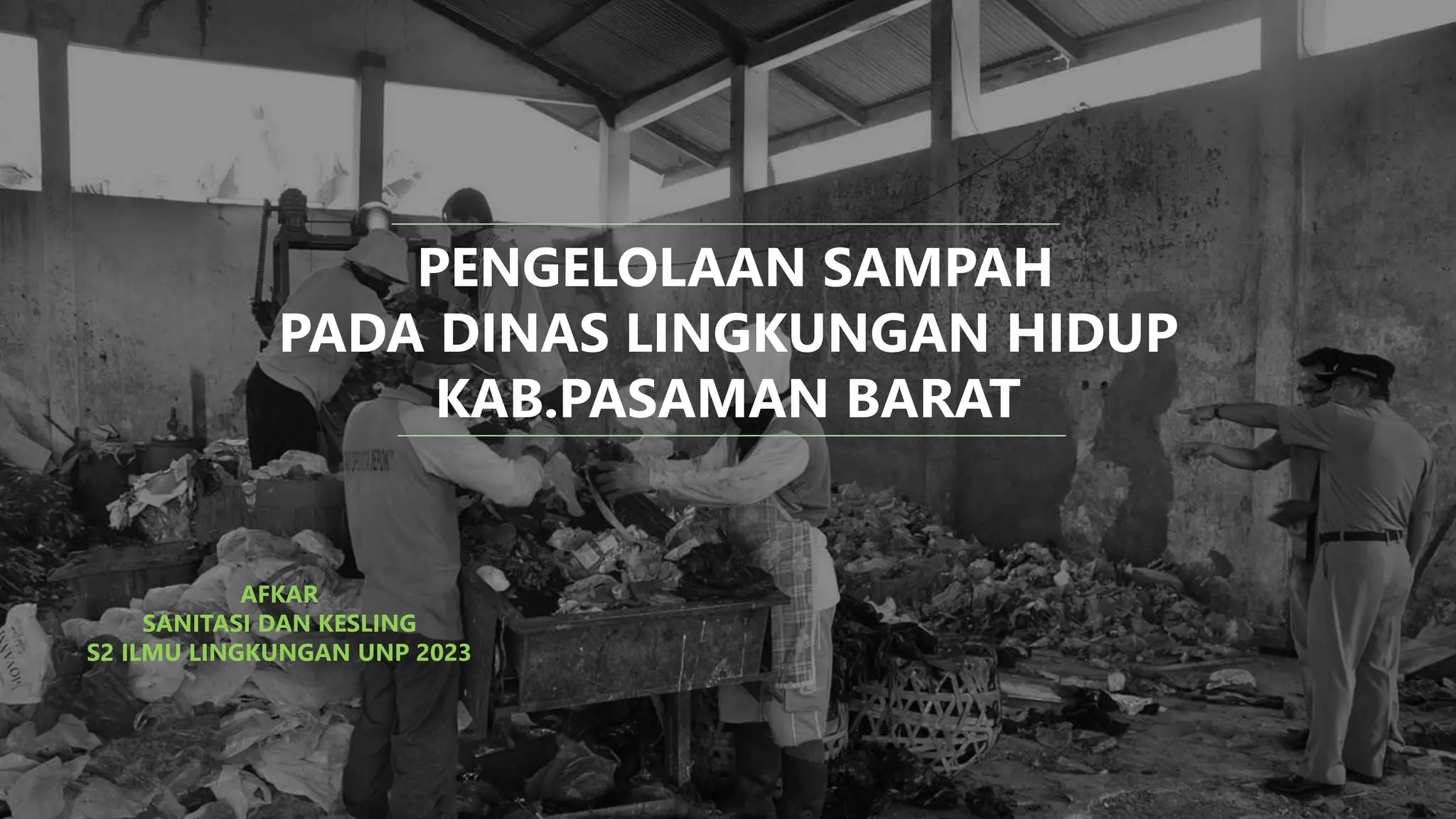 PPT Pola Pengelolaan Persampahan Afkar.ppt