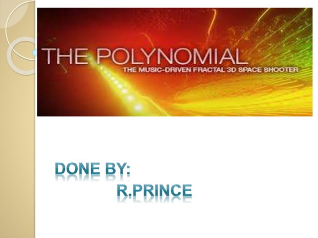 Ppt polynomials(prince) | PPT