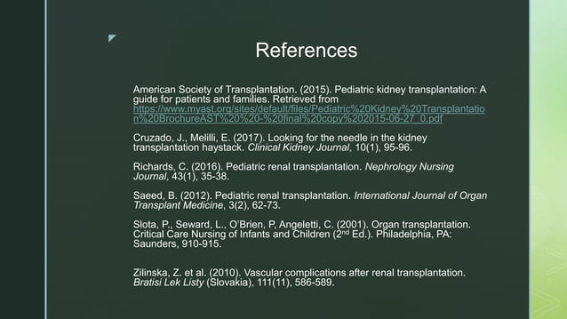 Presentation: PEDIATRIC KIDNEY TRANSPLANTATION: POST-OPERATIVE NURSING ...