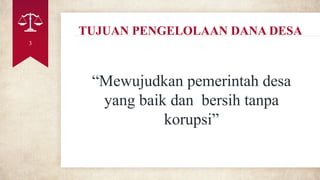 PPT POTENSI PENYALAHGUNAAN DANA DESA NEWW.pptx