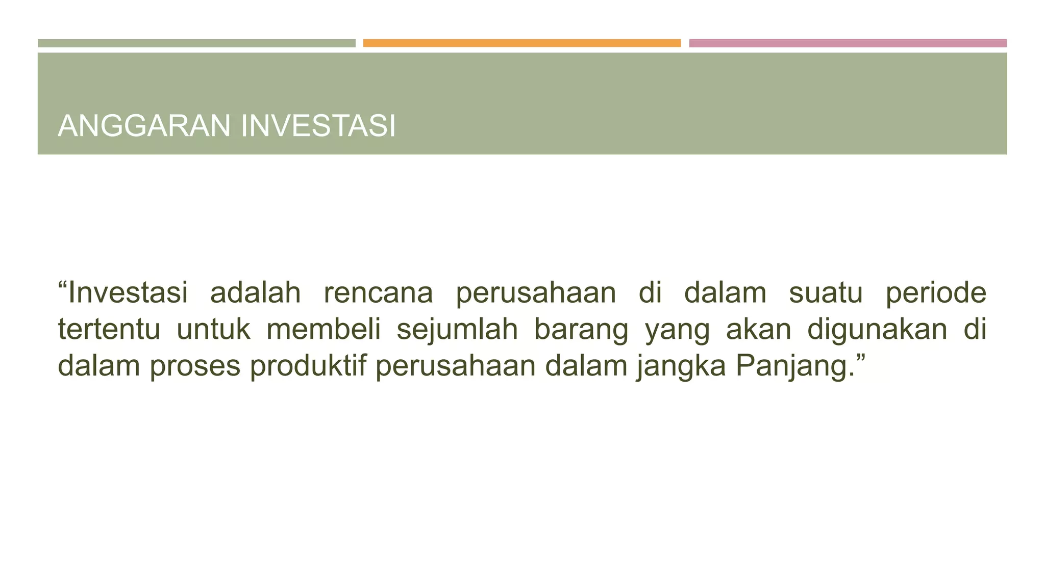 Metode Anggaran Investasi | PPTX