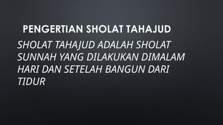 ppt ppl 2 materi sholat tahajud kelas 4 sd kurmer.pptx