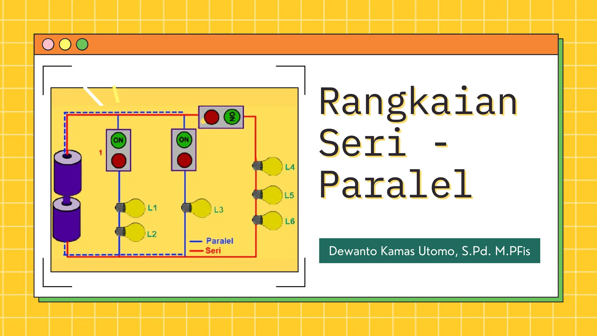 PPT Fisika - Rangkaian Seri dan Paralel.pdf